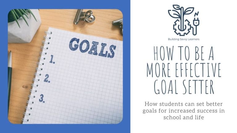 How to be a more effective goal setting student